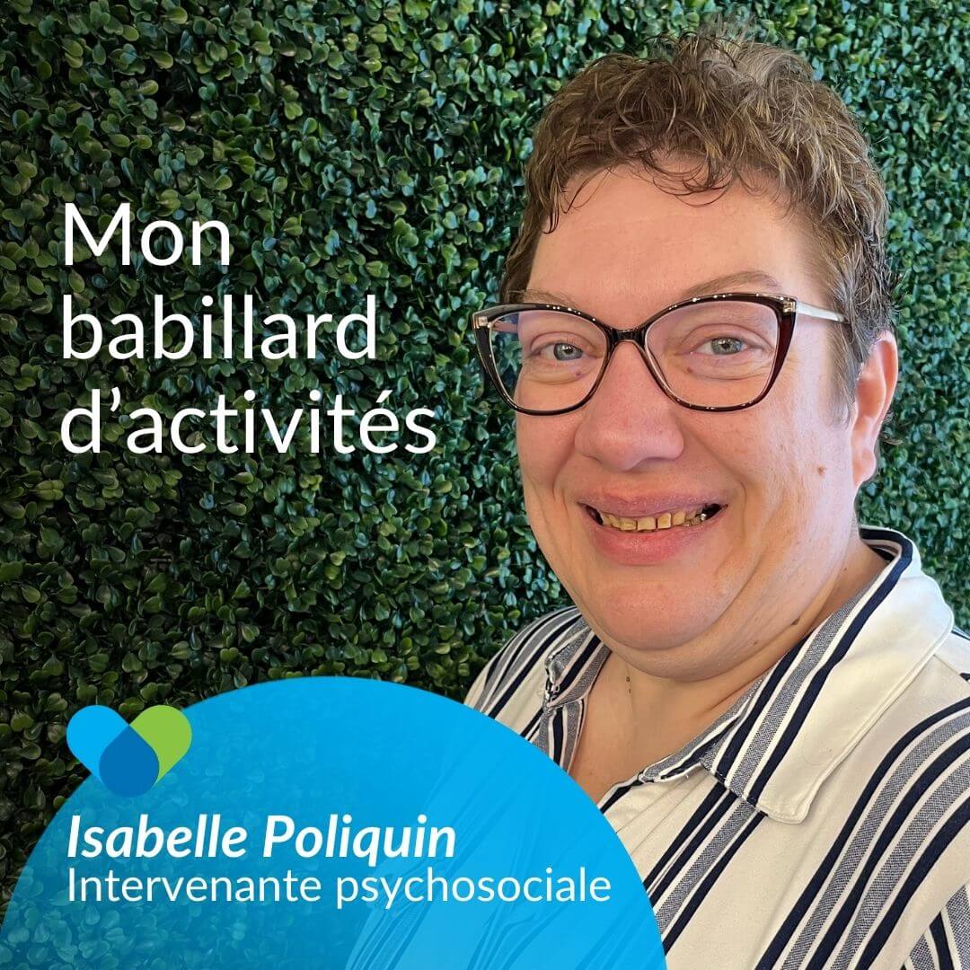 Le babillard d’activités d’Isabelle Poliquin, intervenante ...